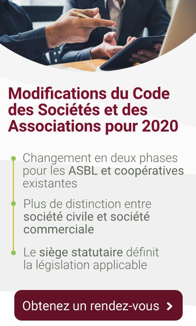 Code des Sociétés et Associations : ce qui change en 2020